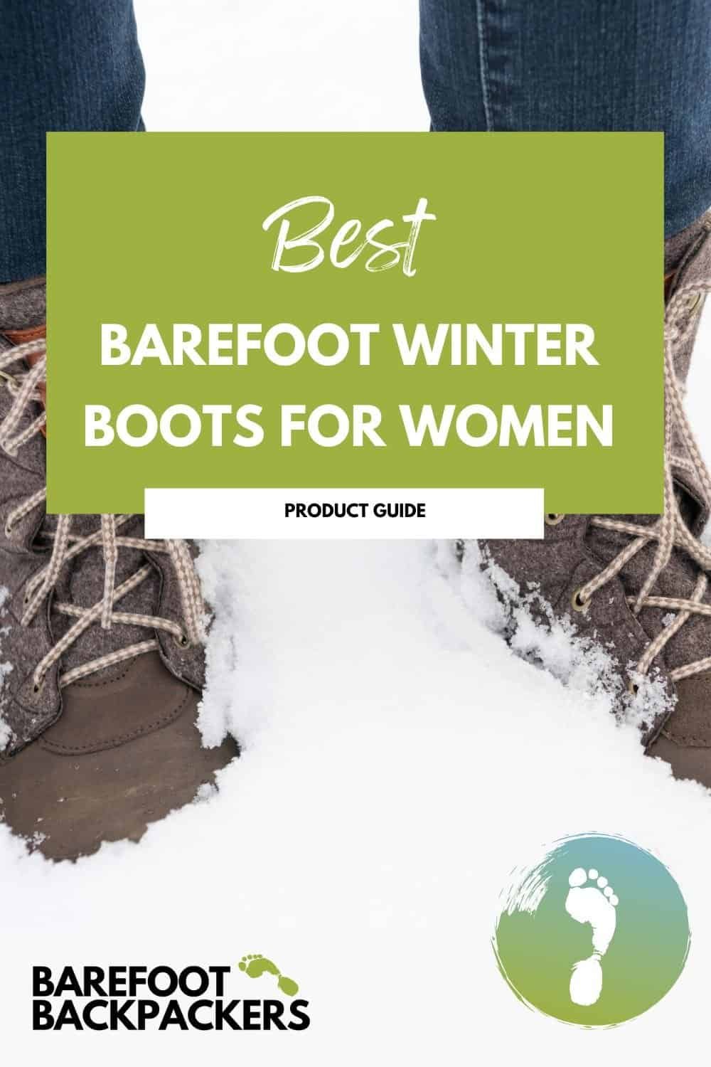 The Best Barefoot Boots Winter Styles for Women (2026)