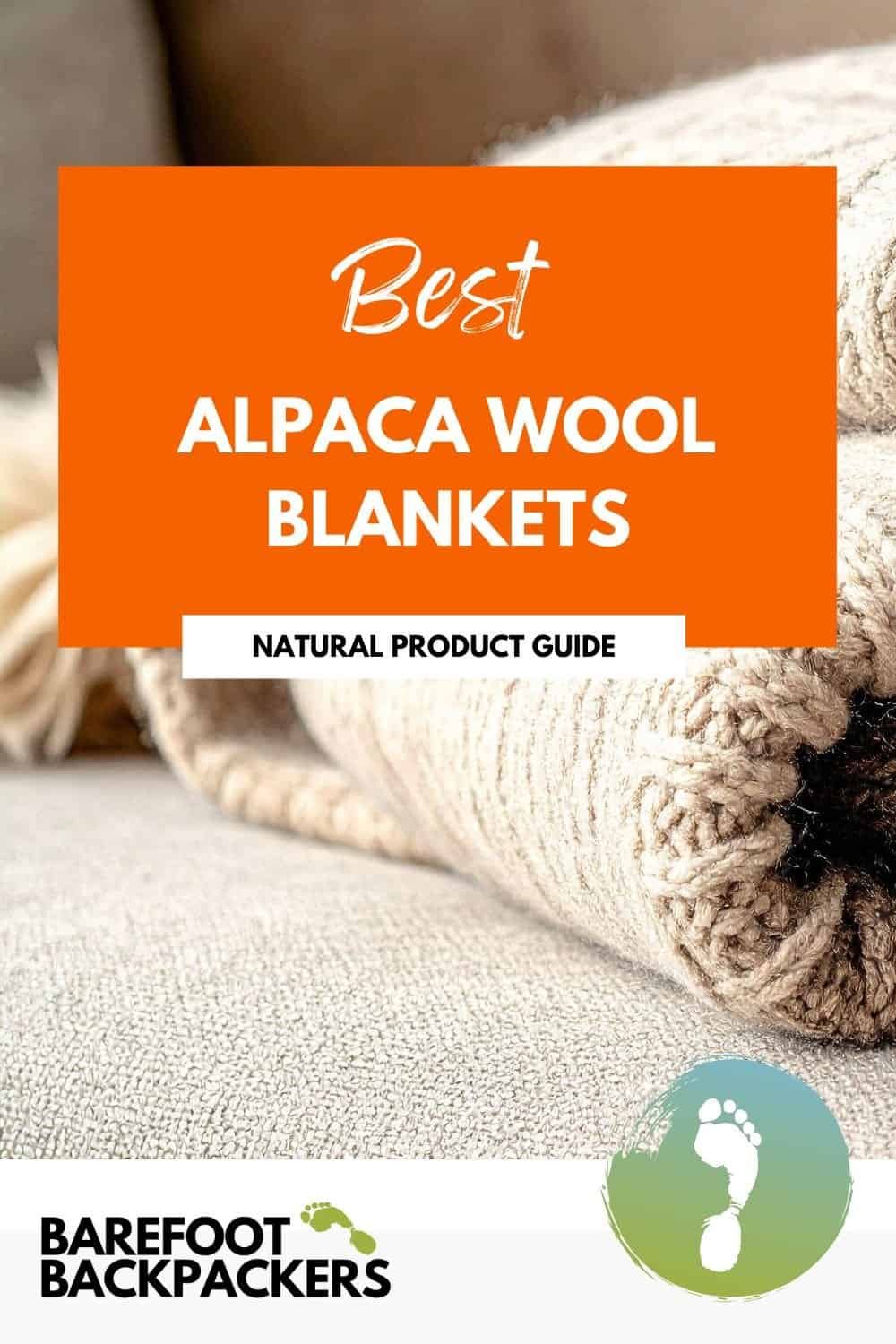 Best Alpaca Wool Blankets for Soft, Lightweight Natural Warmth