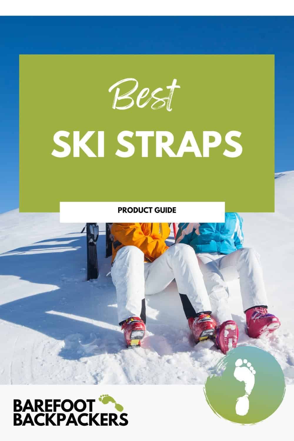 Best Ski Straps 2026: Strong, Affordable Options That Won't Slip