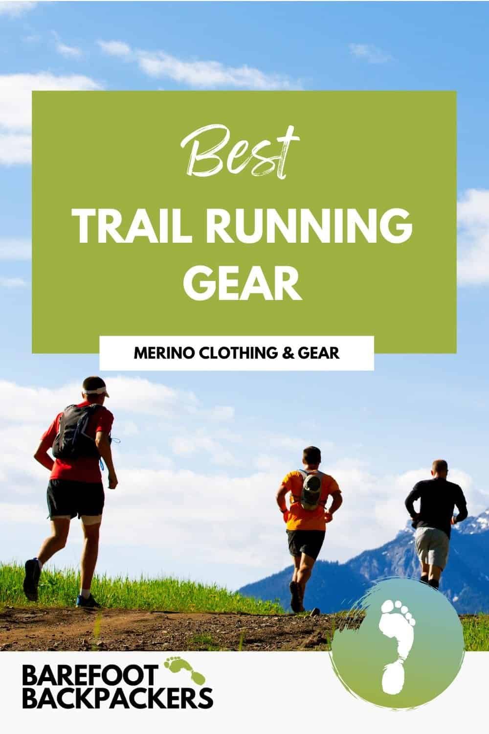 Our All-Season Guide to Trail Running Gear (2026)