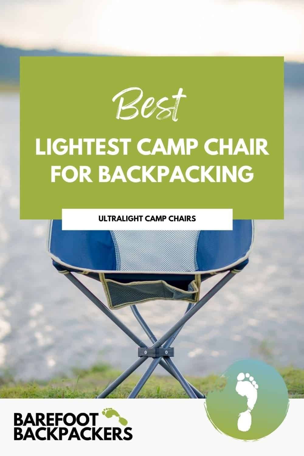 The Lightest Folding Camp Chair for Backpacking: 2026 Guide